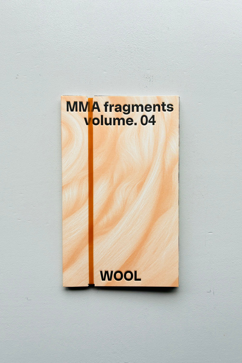 MMA fragments volume 4: WOOL - Utrecht