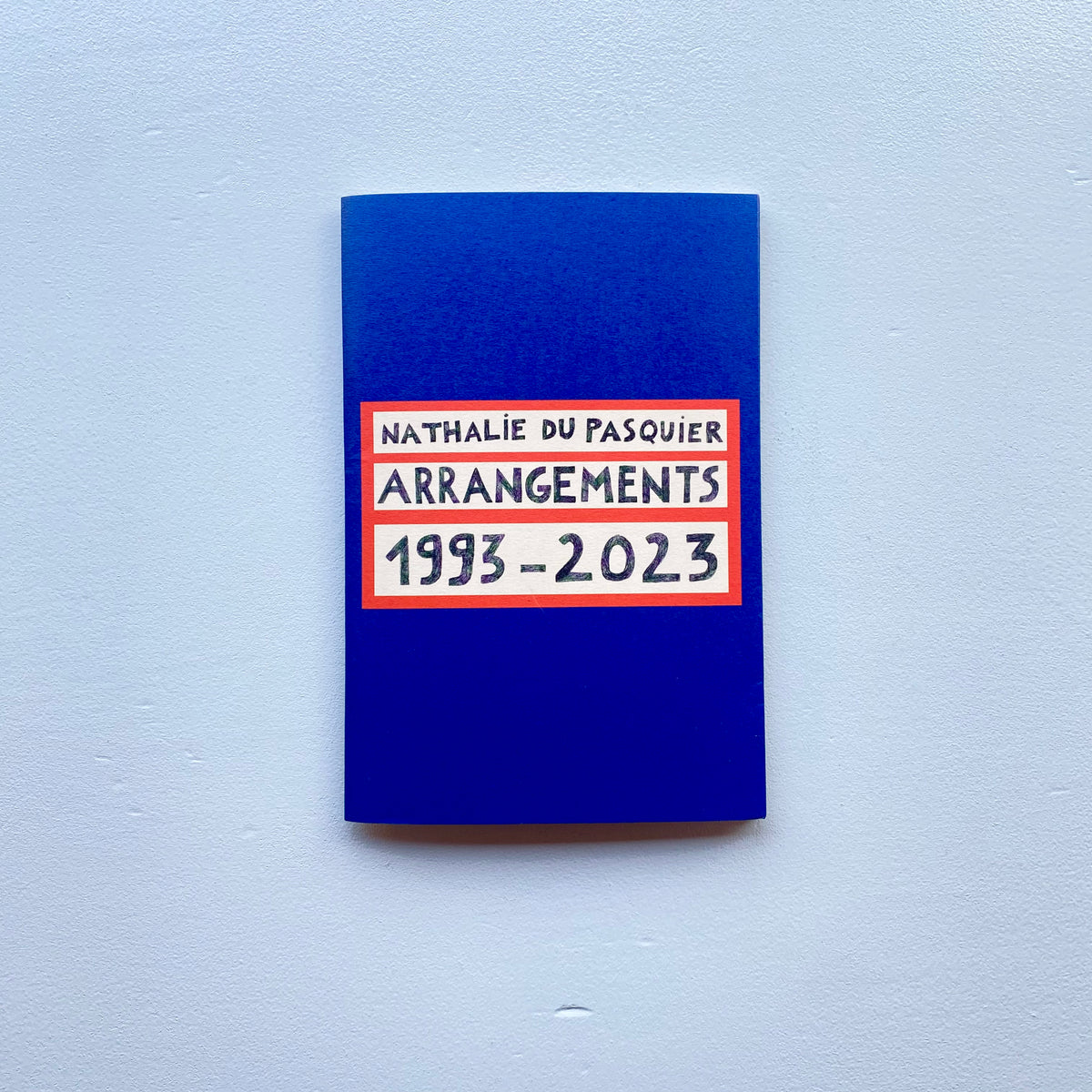 Arrangements 1993-2023 / Nathalie Du Pasquier - Utrecht