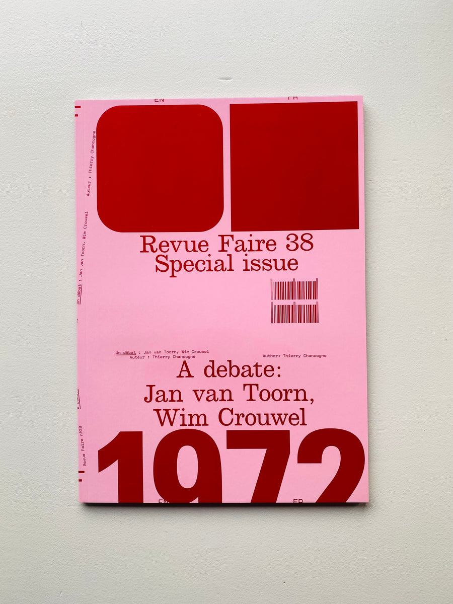REVUE FAIRE TO LOOK AT THINGS #38: JAN VAN TOORN, WIM CROUWEL - Utrecht