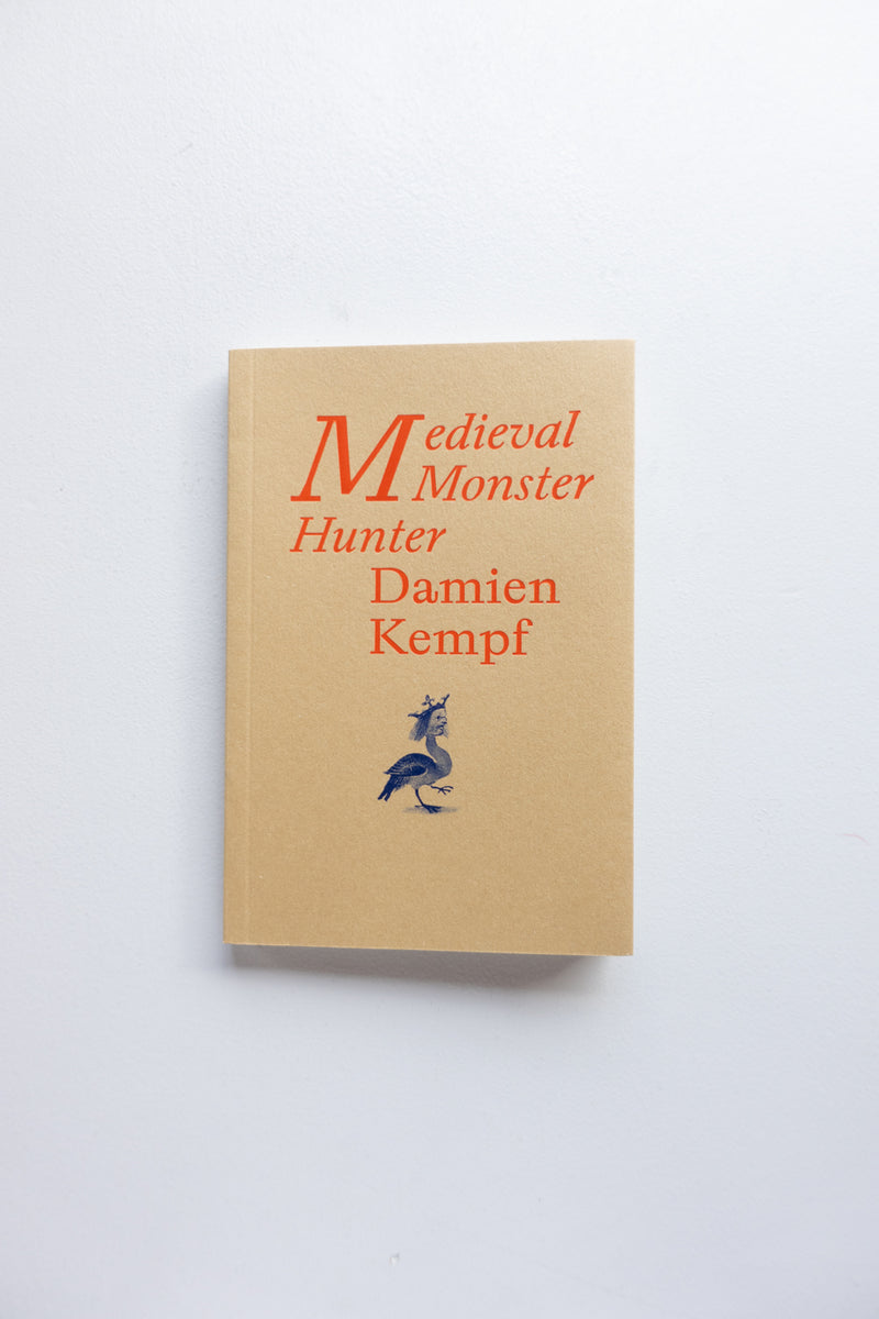 Medieval Monster Hunter / Damien Kempf - Utrecht